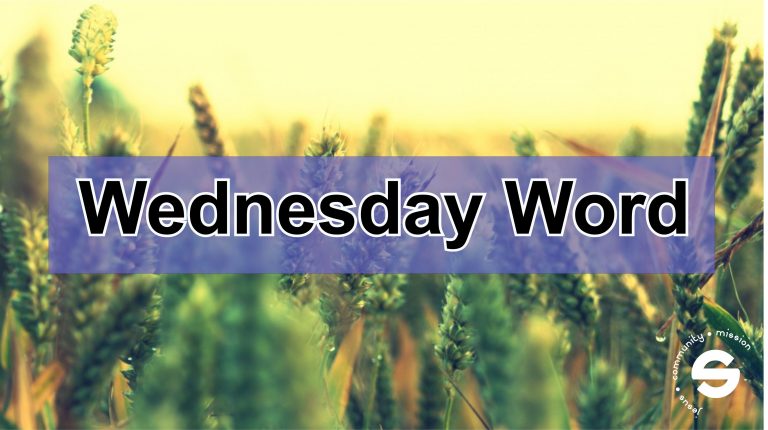 Wednesday Word - Southcity Church